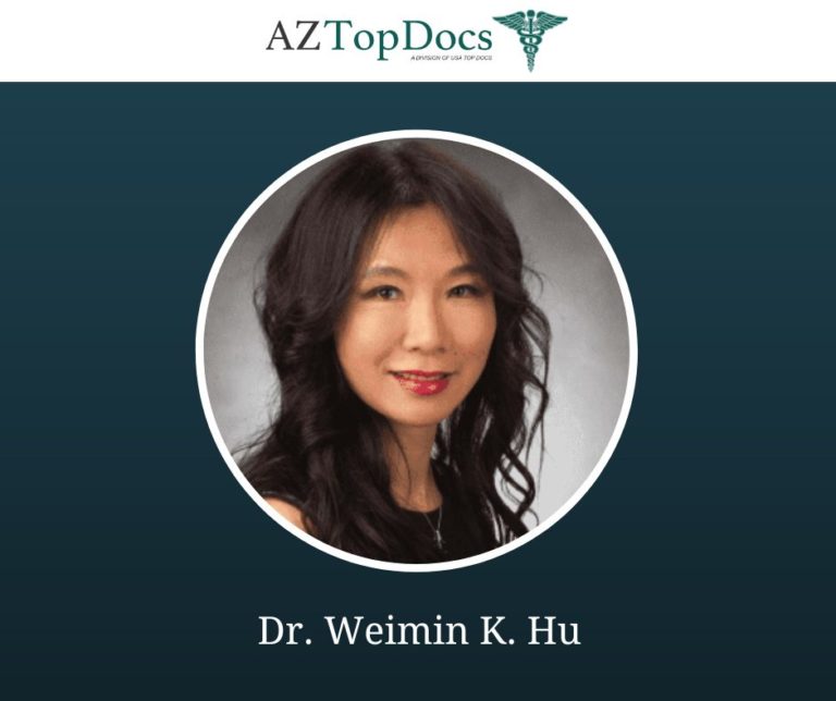 AZ Top Docs Approves Dr. Weimin K. Hu of Specialists in Dermatology, PLLC
